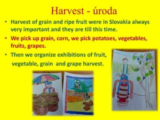 Autumn traditions in slovakia 1 | PPT