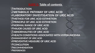 auwal yb uric acid ppt.ppt uric acid estimation and couses ...