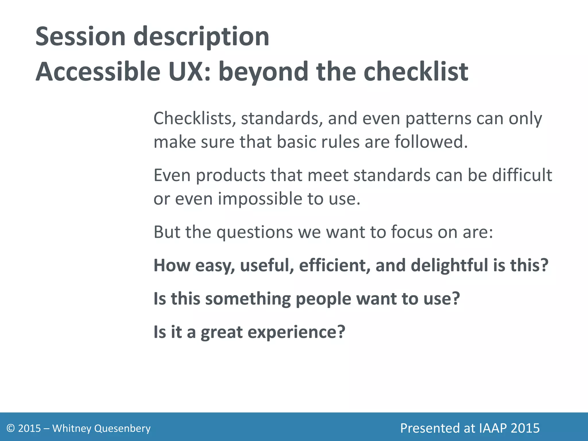 Accessible UX: Beyond the checklist to great experiences | PPTX