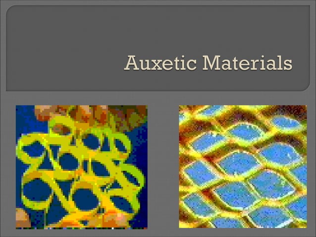 Auxetic materials | PPT