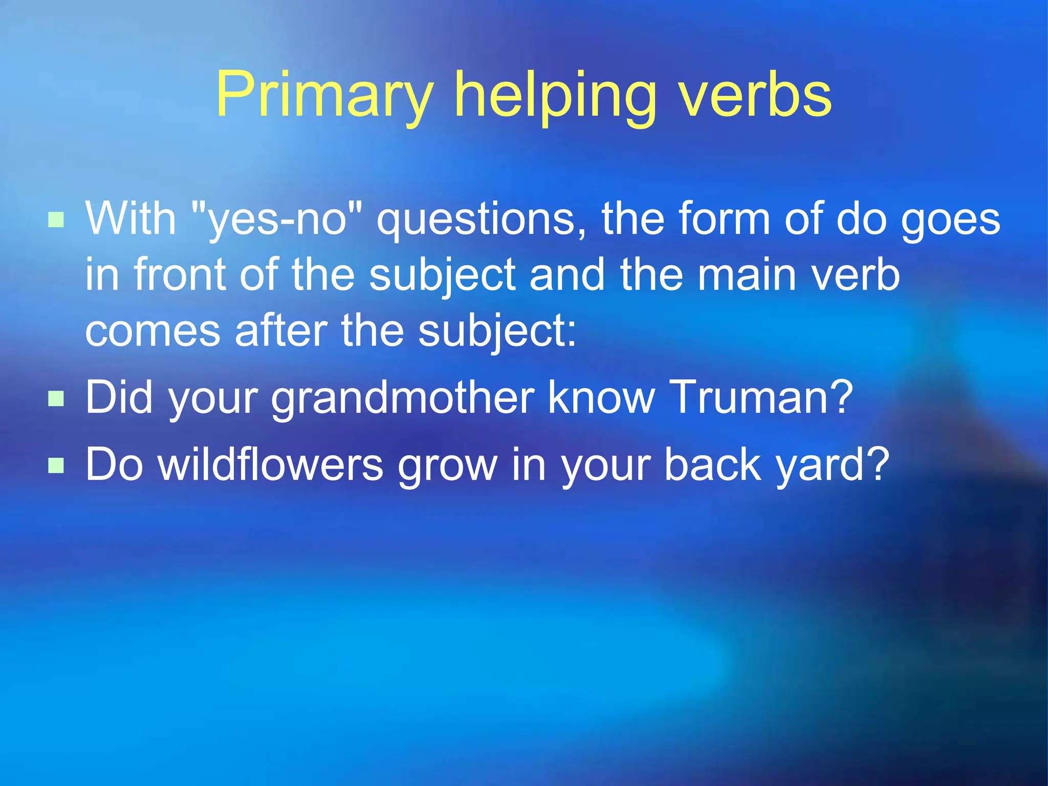 auxilary-verbs.ppt auxiliary verbs auxiliary verbs | PPT
