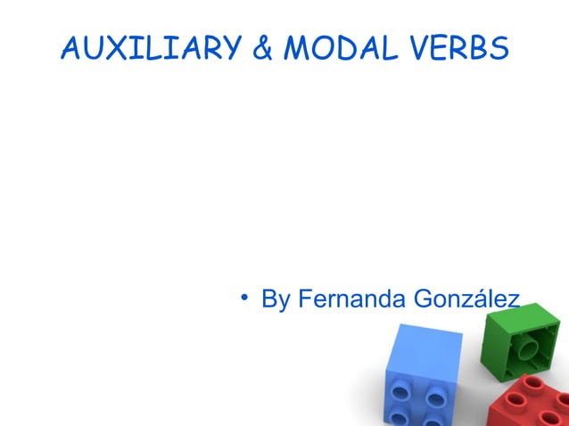 Auxiliary and modal verbs | PPT