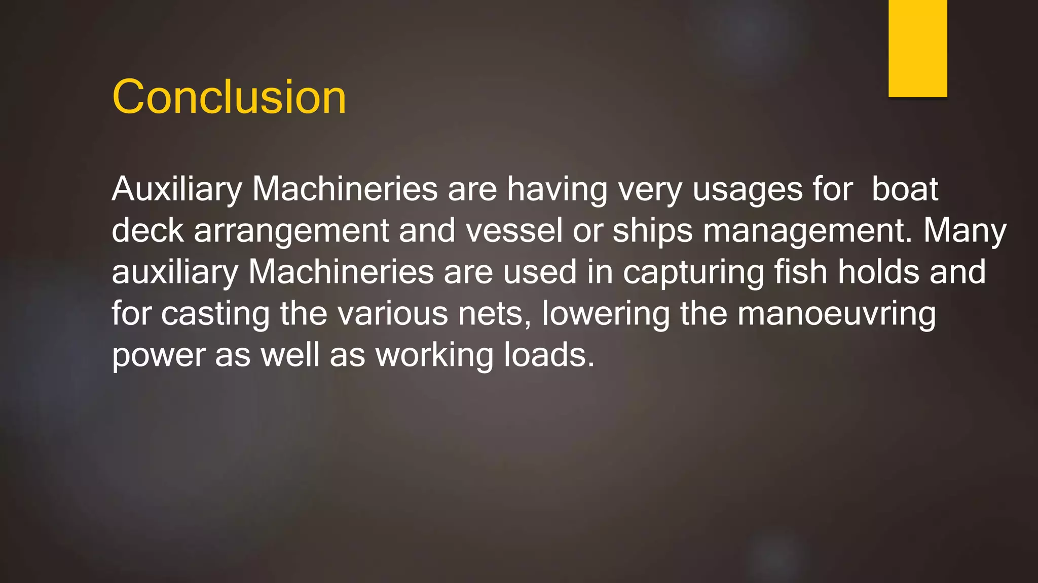 Auxiliary marine machinery systems | PPTX