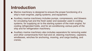 Auxiliary marine machinery systems | PPTX