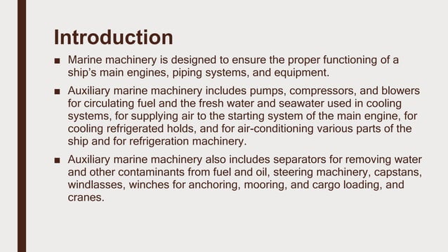 Auxiliary marine machinery systems | PPTX