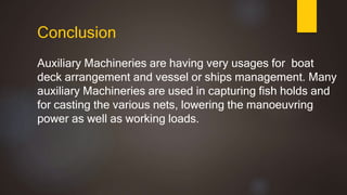 Auxiliary marine machinery systems | PPTX