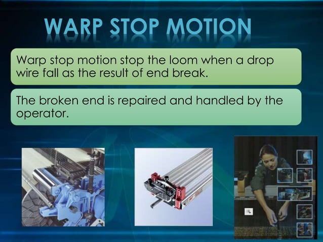 Auxiliary motion of a loom | PPTX