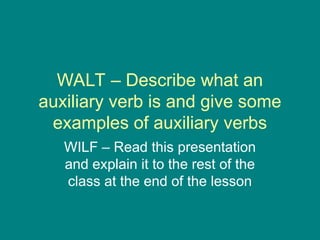 auxiliary_verbs to be, to have, to do ppt | PPT