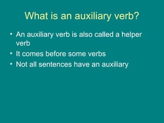 auxiliary_verbs to be, to have, to do ppt | PPT
