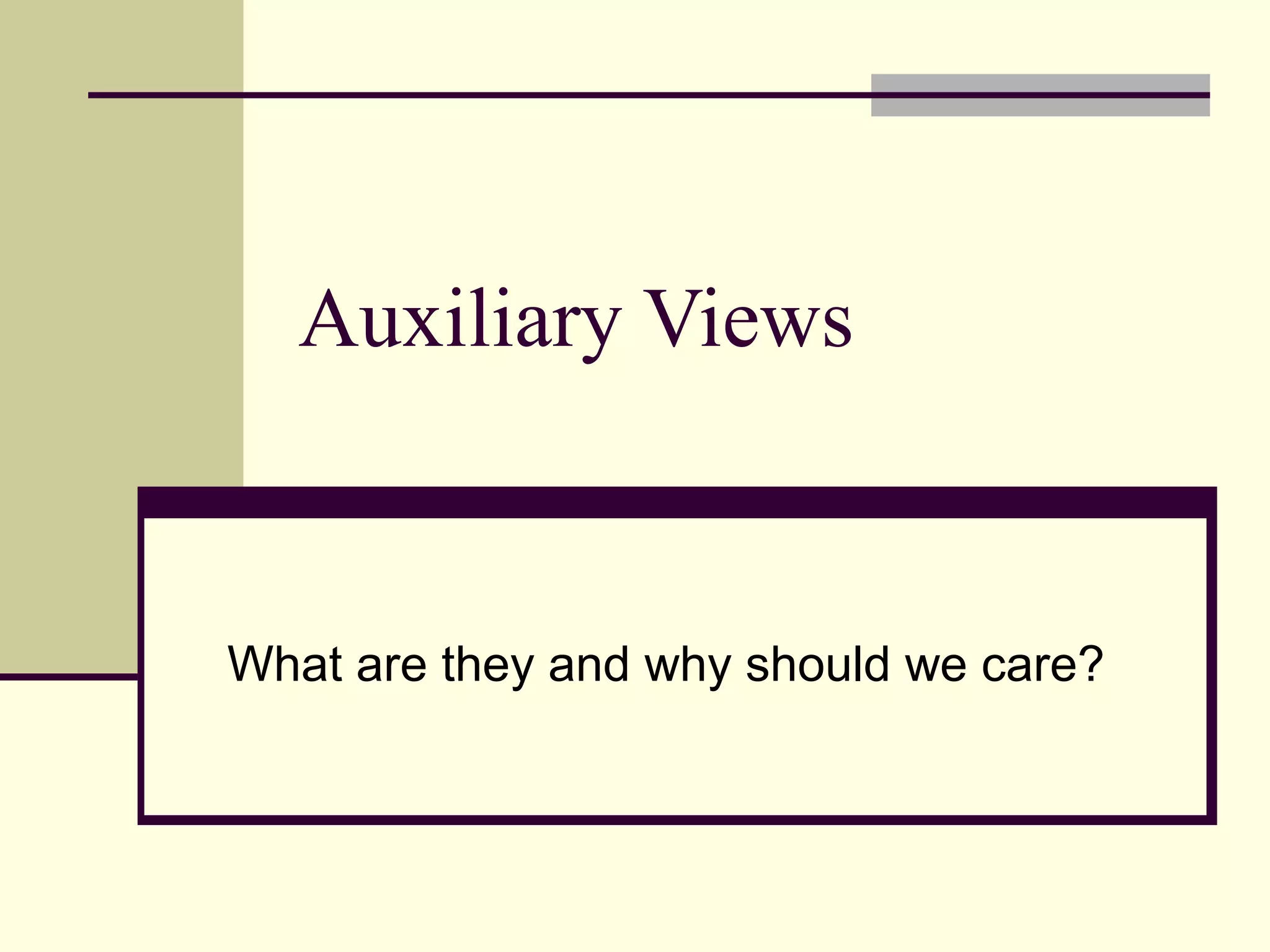 Auxiliary views | PPT