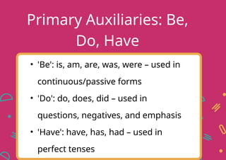 Auxillary verb - Communication is the key | PPTX