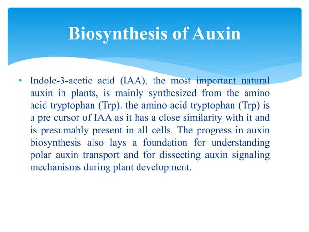 Auxins biosynthesis physiological role and mechanism | PPTX | Endocrine ...