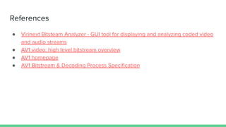 AV1 video high level bitstream overview.pdf