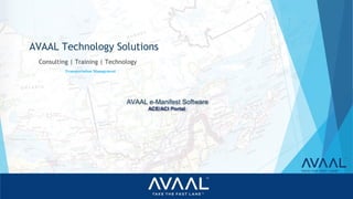 Avaal ACE / ACI e-Manifest Border Crossing Portal | PPT