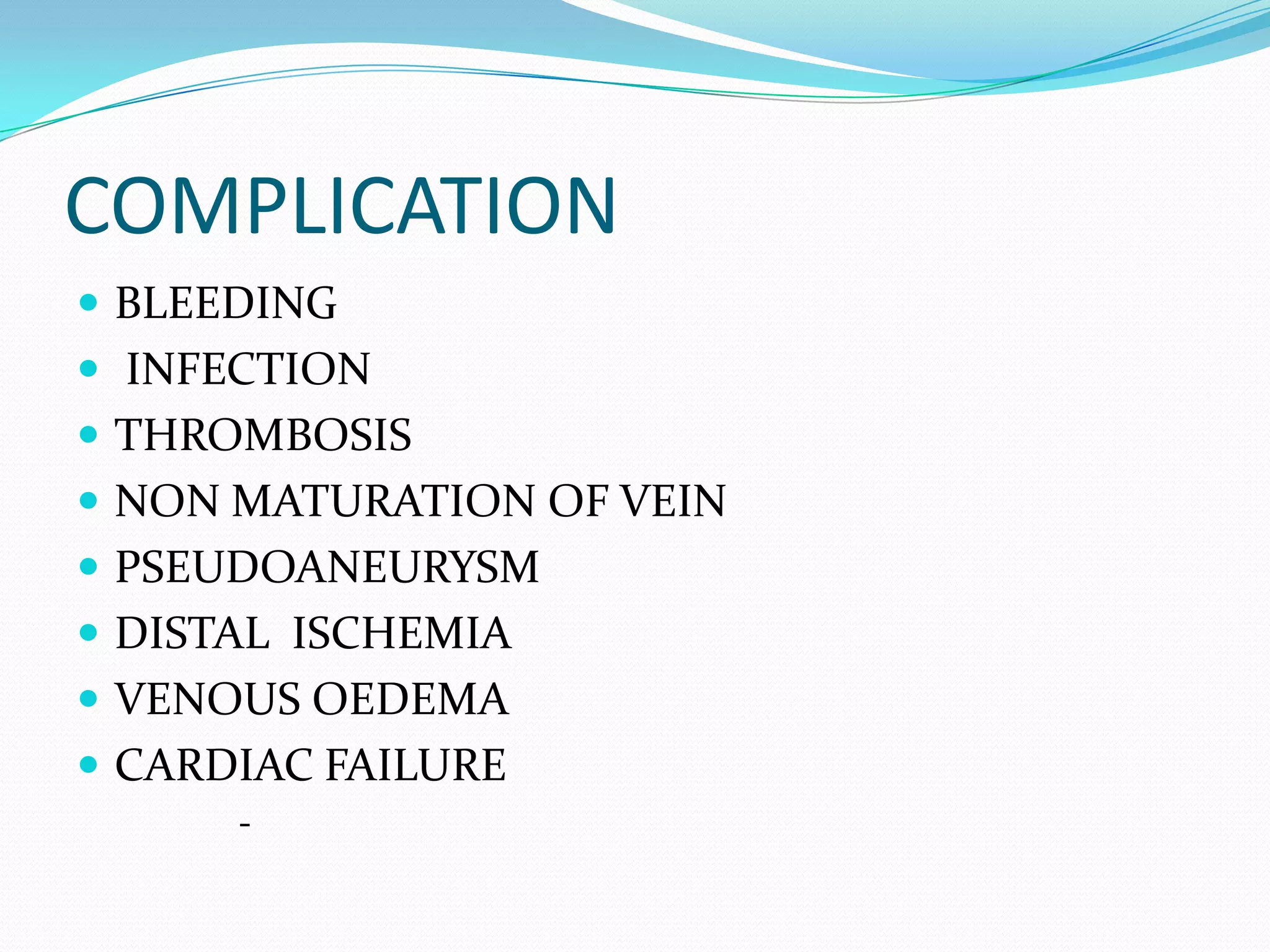 Av access complications | PPTX
