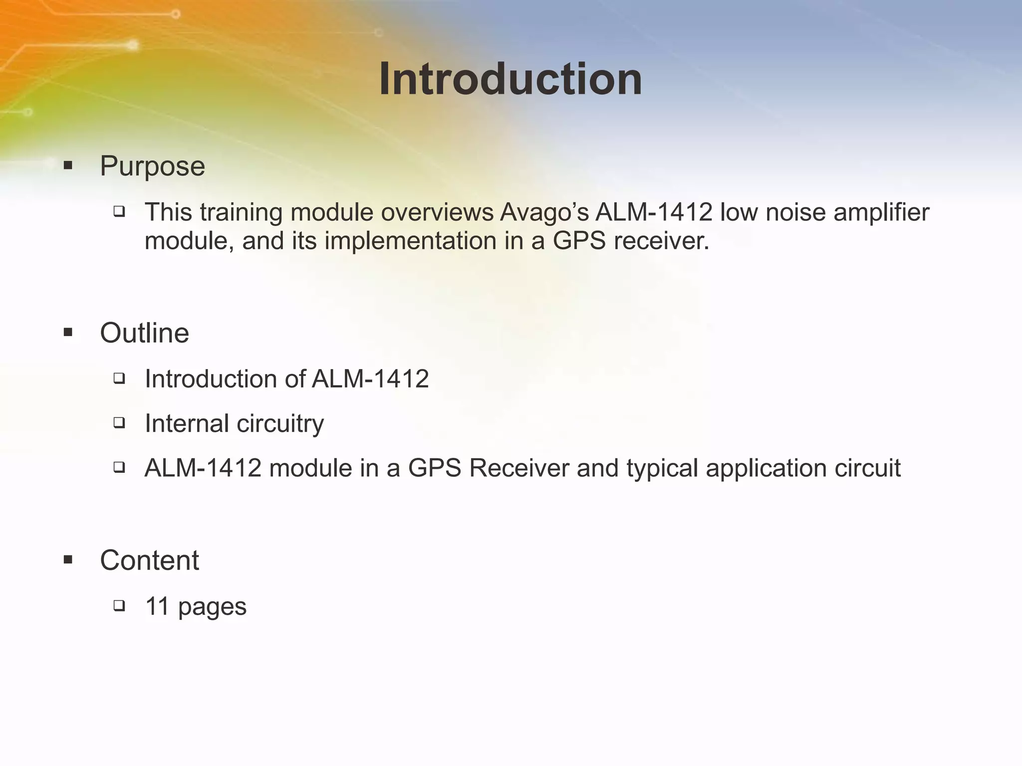 ALM-1412 LNA Module in a GPS Receiver | PPT | Digital Audio | Computer Software and Applications