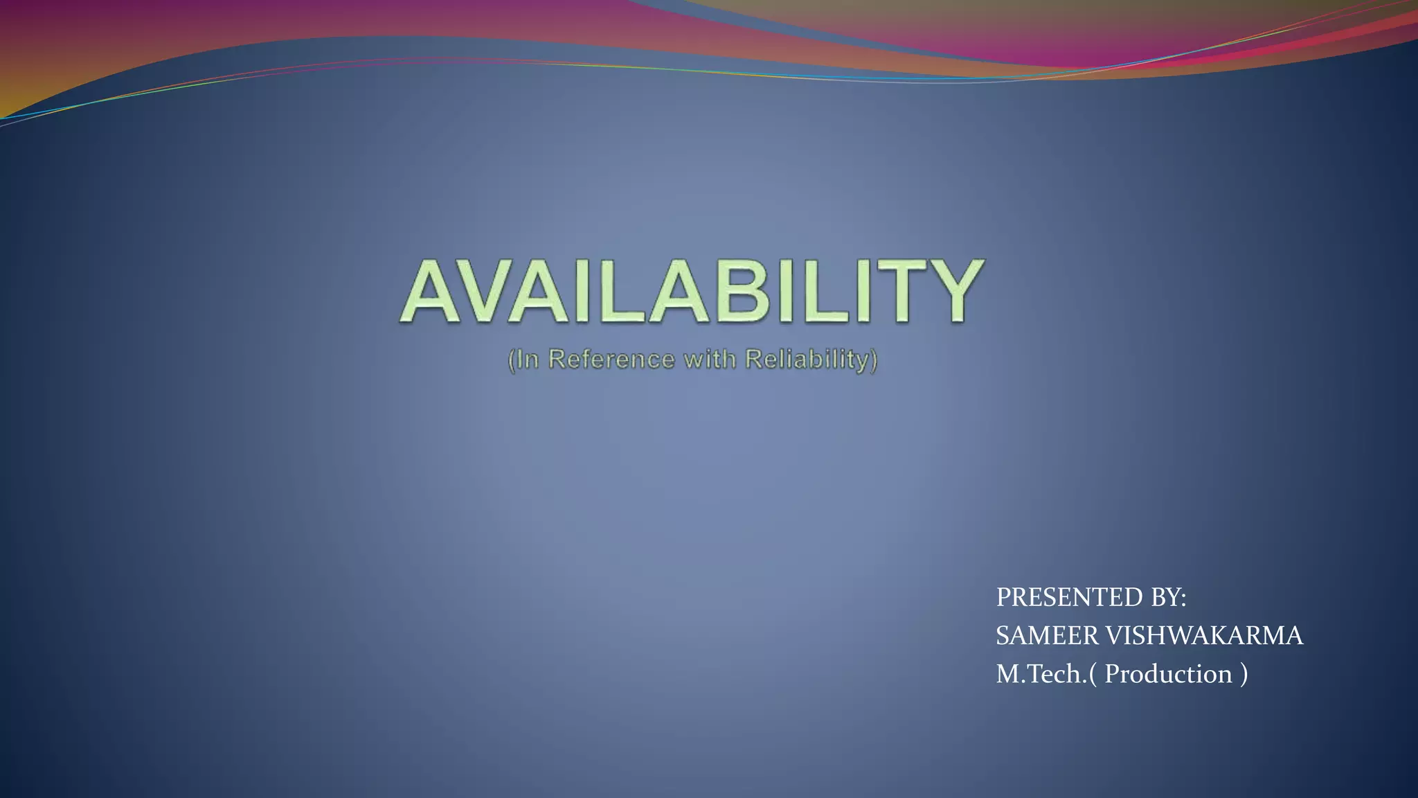 Availability | PPT