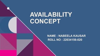 Availability conceptin operating system. | PPTX