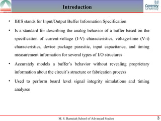 Availability of ibis model and its significance | PPT