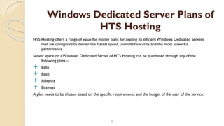 Availing Windows Dedicated Servers of HTS Hosting | PPTX