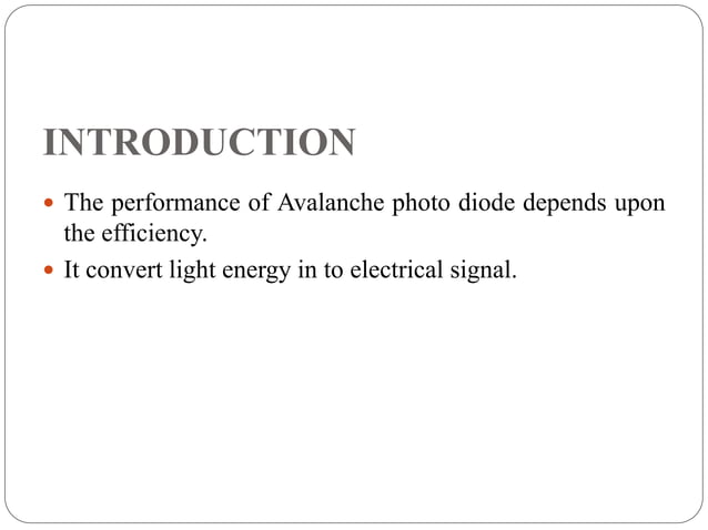 Avalanche photodiode & there bandwidth | PPTX