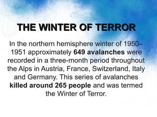 GEOGRAPHY YEAR 9 AVALANCHES | PPT