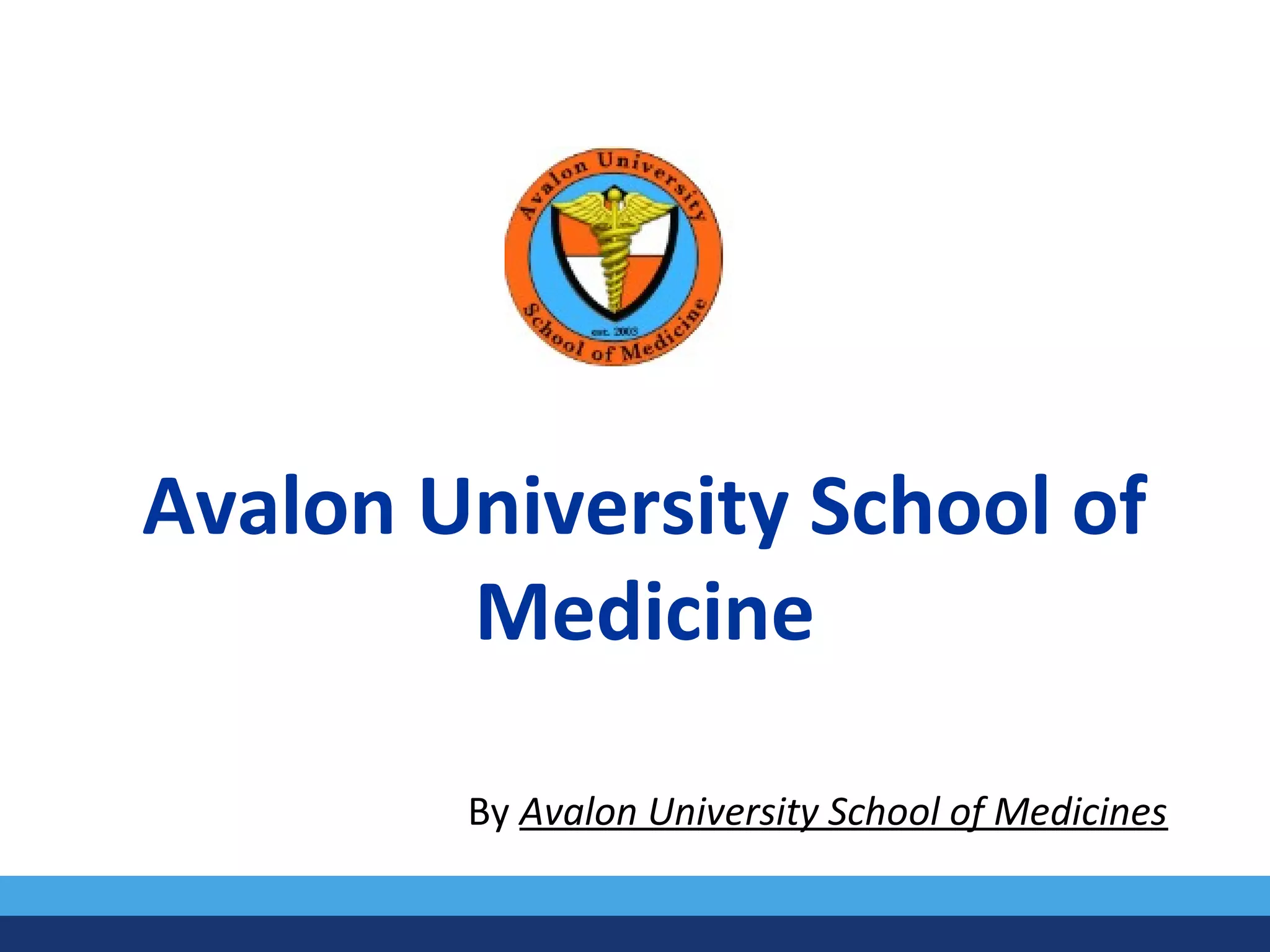 Avalon University School of Medicine | PPT