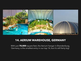 Are these the largest warehouses in the world? | PPT
