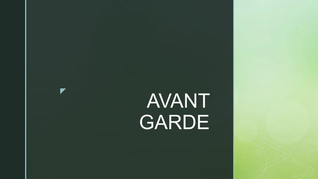 Avant Garde for powerpoint presentation.pptx