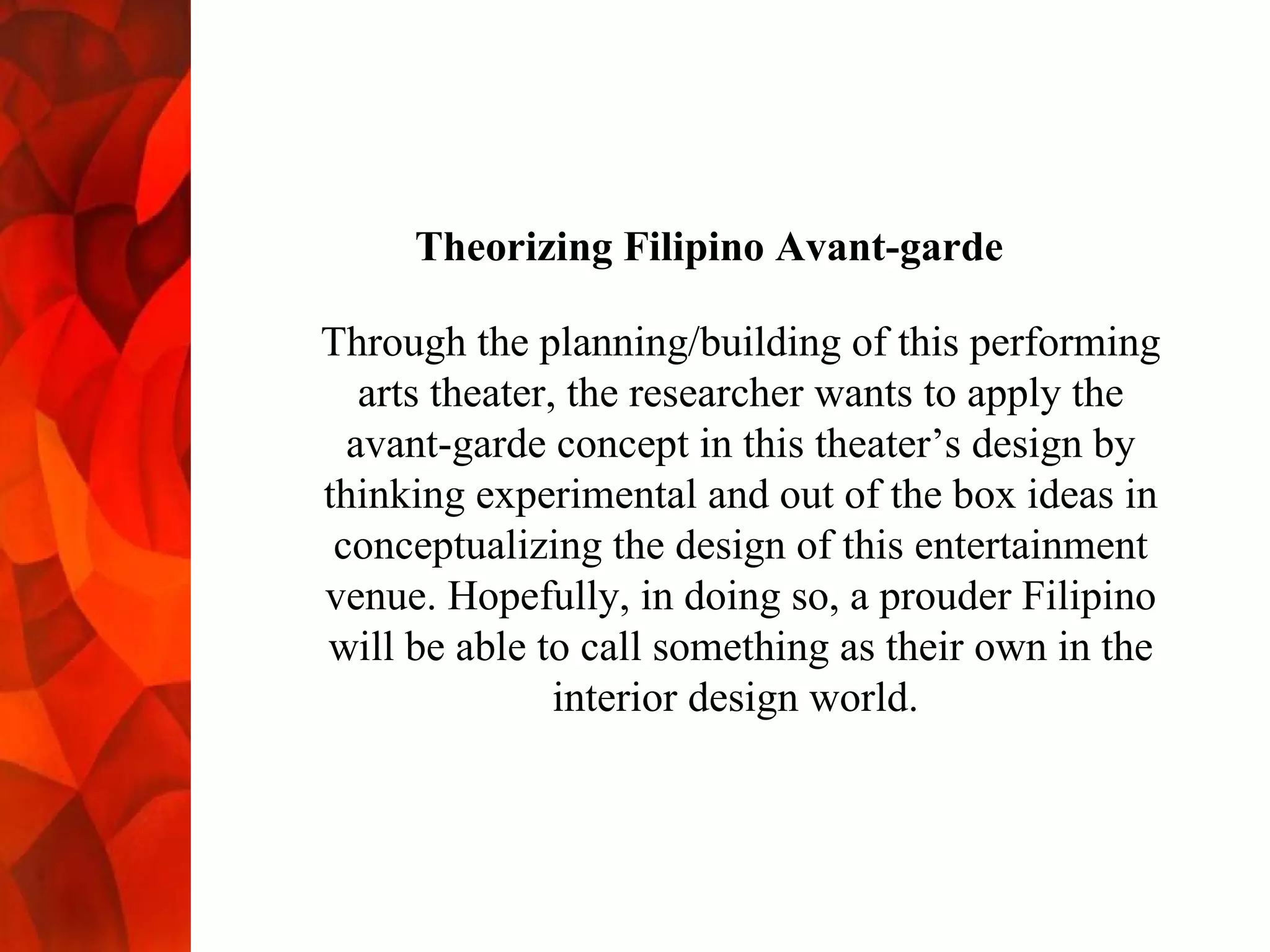 Avant garde designs in the performing arts theater | PPT