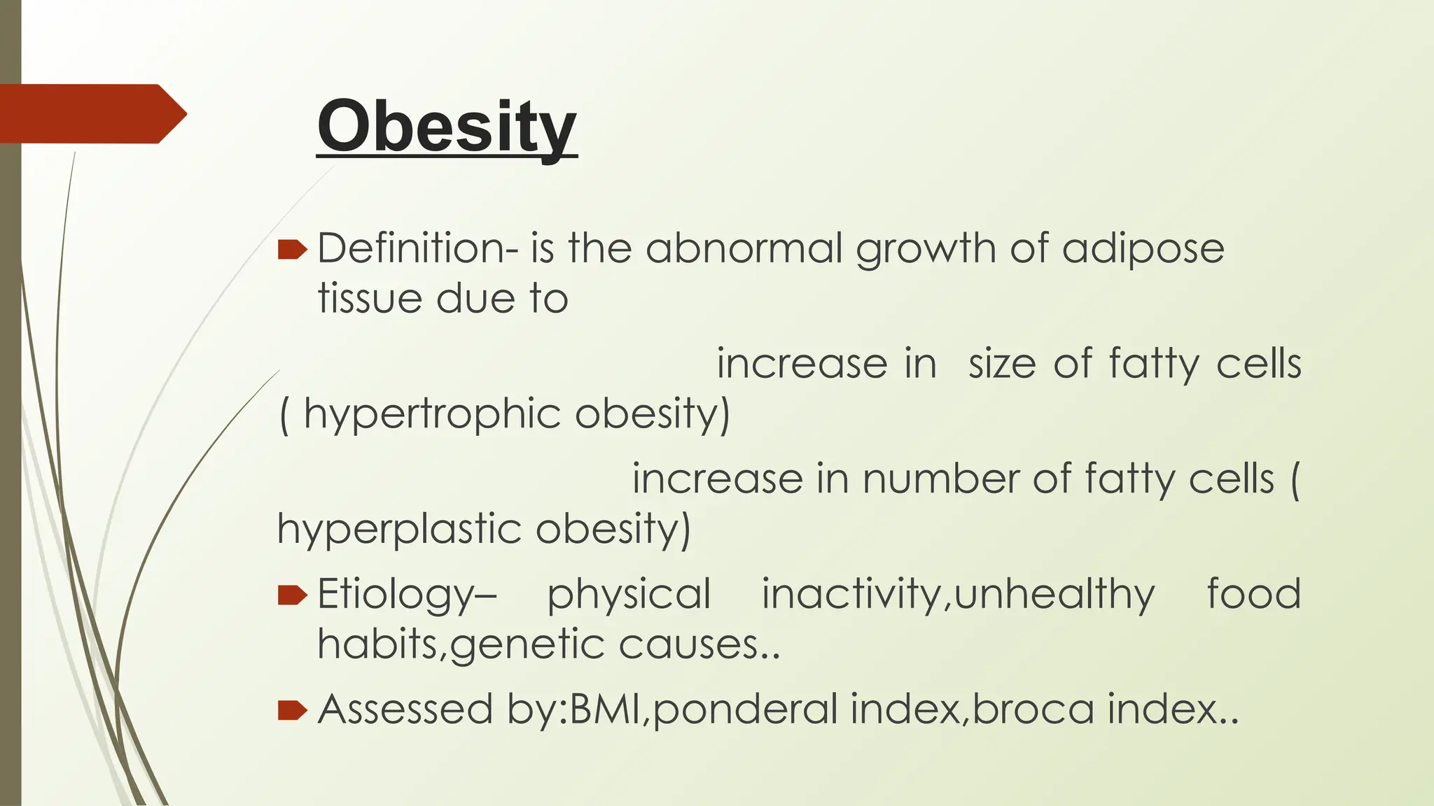 An overview of The hazards of obesity (a lifestyle disease ) | PPTX