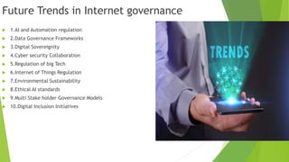 internet governance and policy made by Avanthika Vijayan .pptx