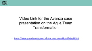 Avanza Case Study - Agile Transformation with Customer Focus | PPTX