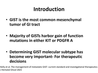 avapritinib ppt gist (gastrointestinal stromal tumor ppt).pptx