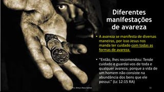 Idolatria Avareza | PPTX