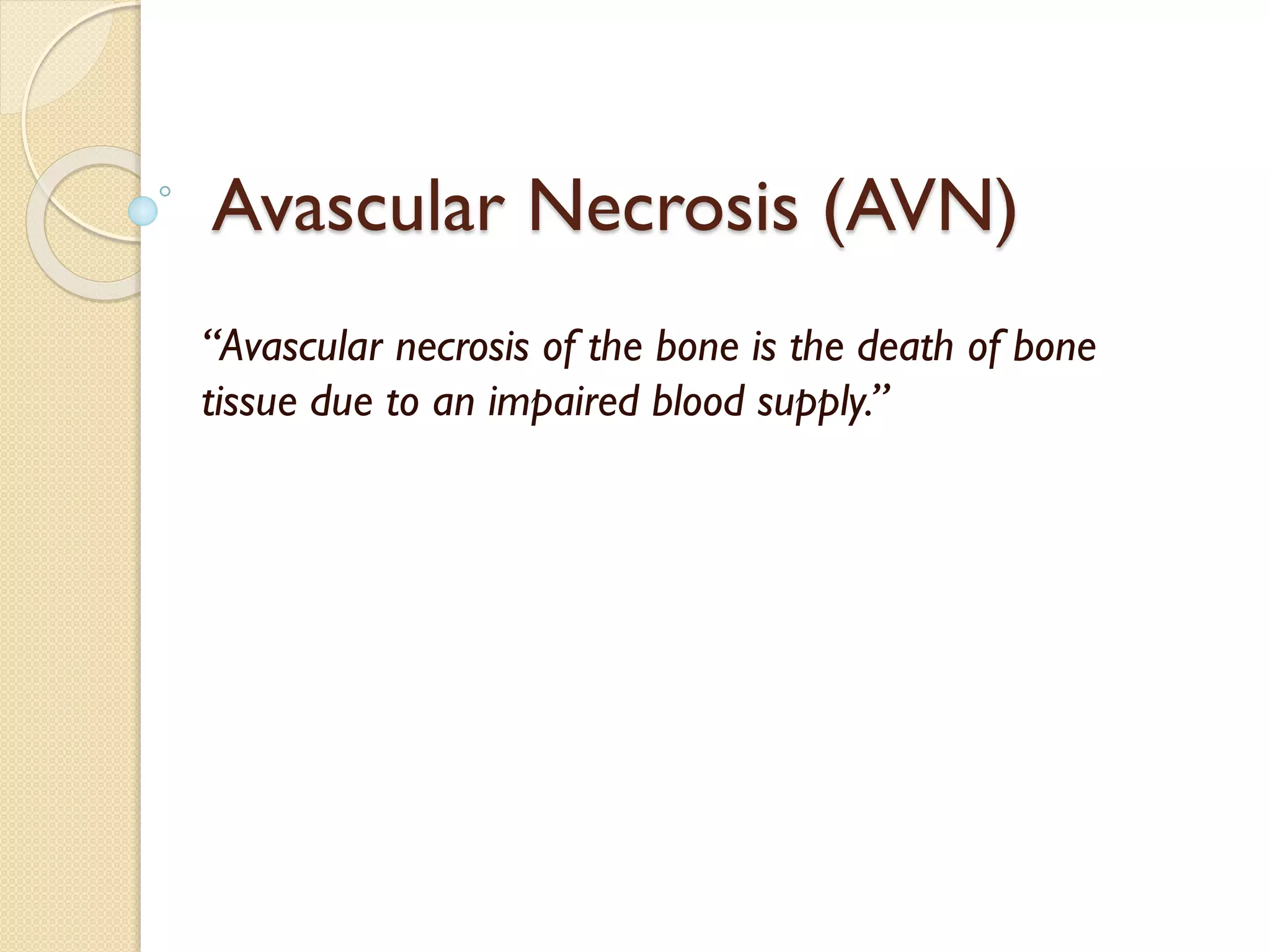 Avascular Necrosis | PPTX