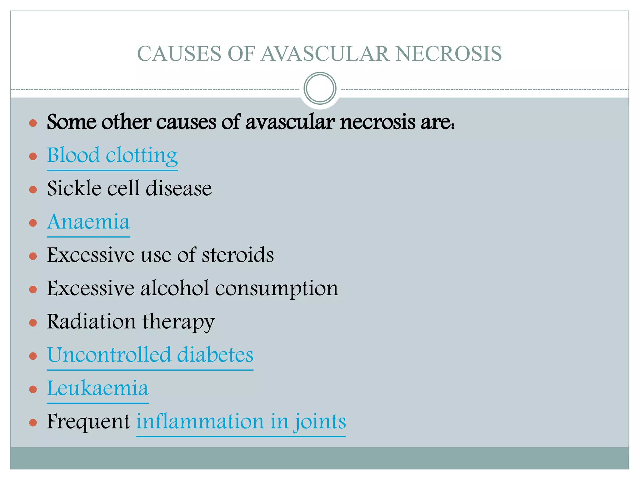 AVASCULAR NECROSIS : CAUSES, SYMPTOMS, DIAGNOSIS AND TREATMENT | PPTX