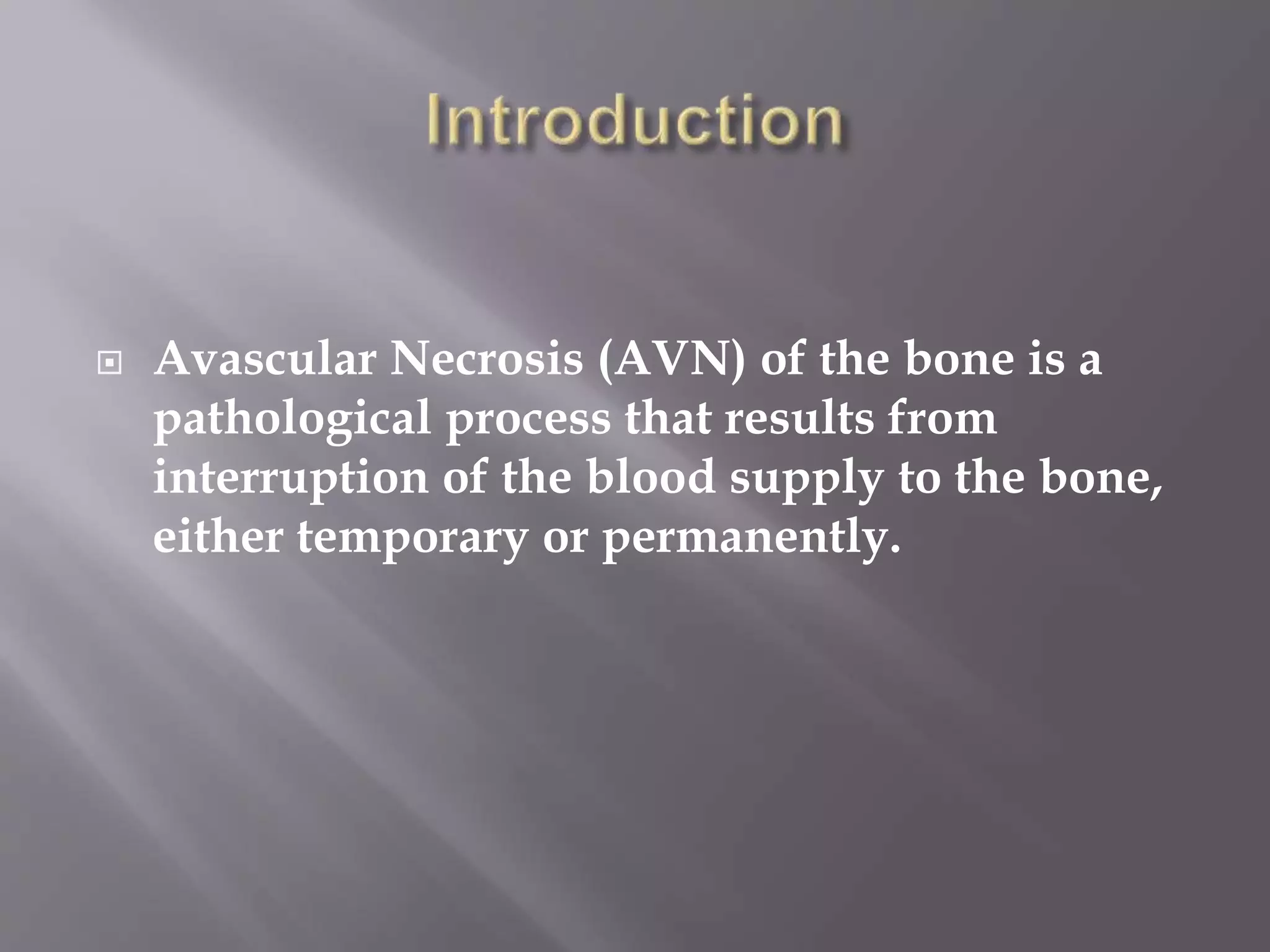 Avascular necrosis | PPTX