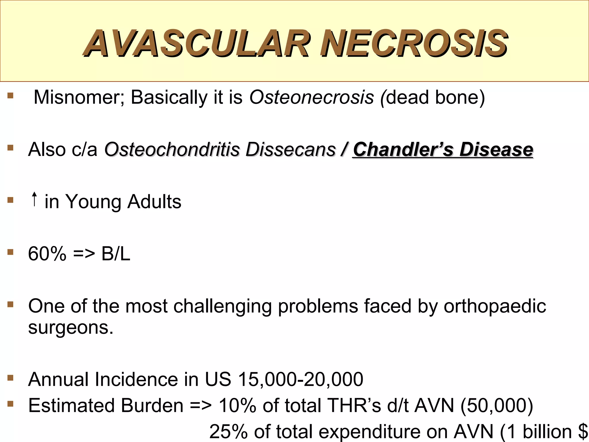 Avascular necrosis femoral head by DR RAJAT MALOT (MS,DNB,Fellowship ...