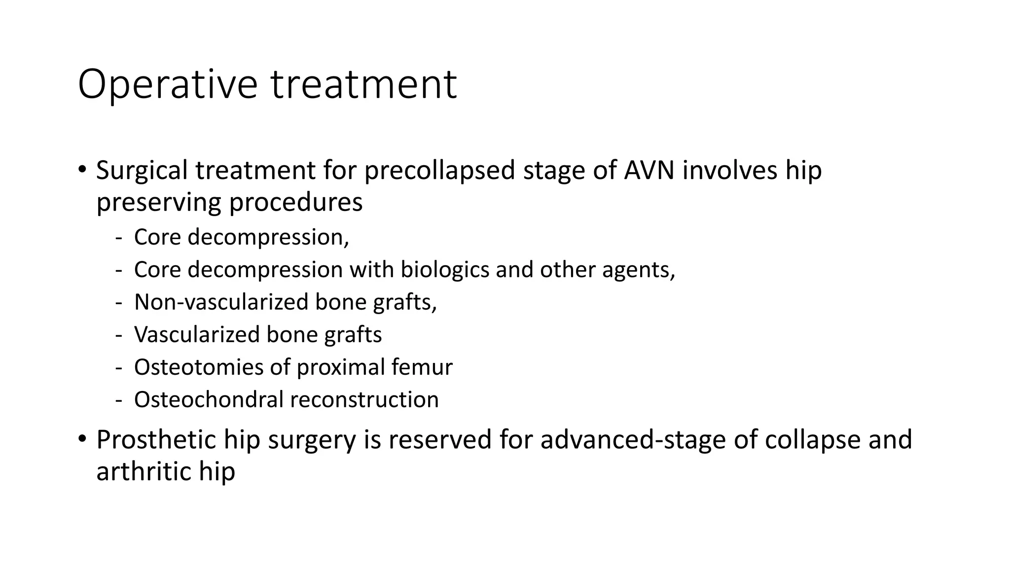 Avascular necrosis of Hip - treatment modalities and current concepts.pptx