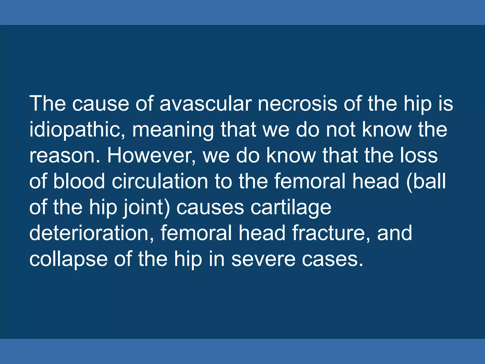 Avascular Necrosis of the Hip | PPTX
