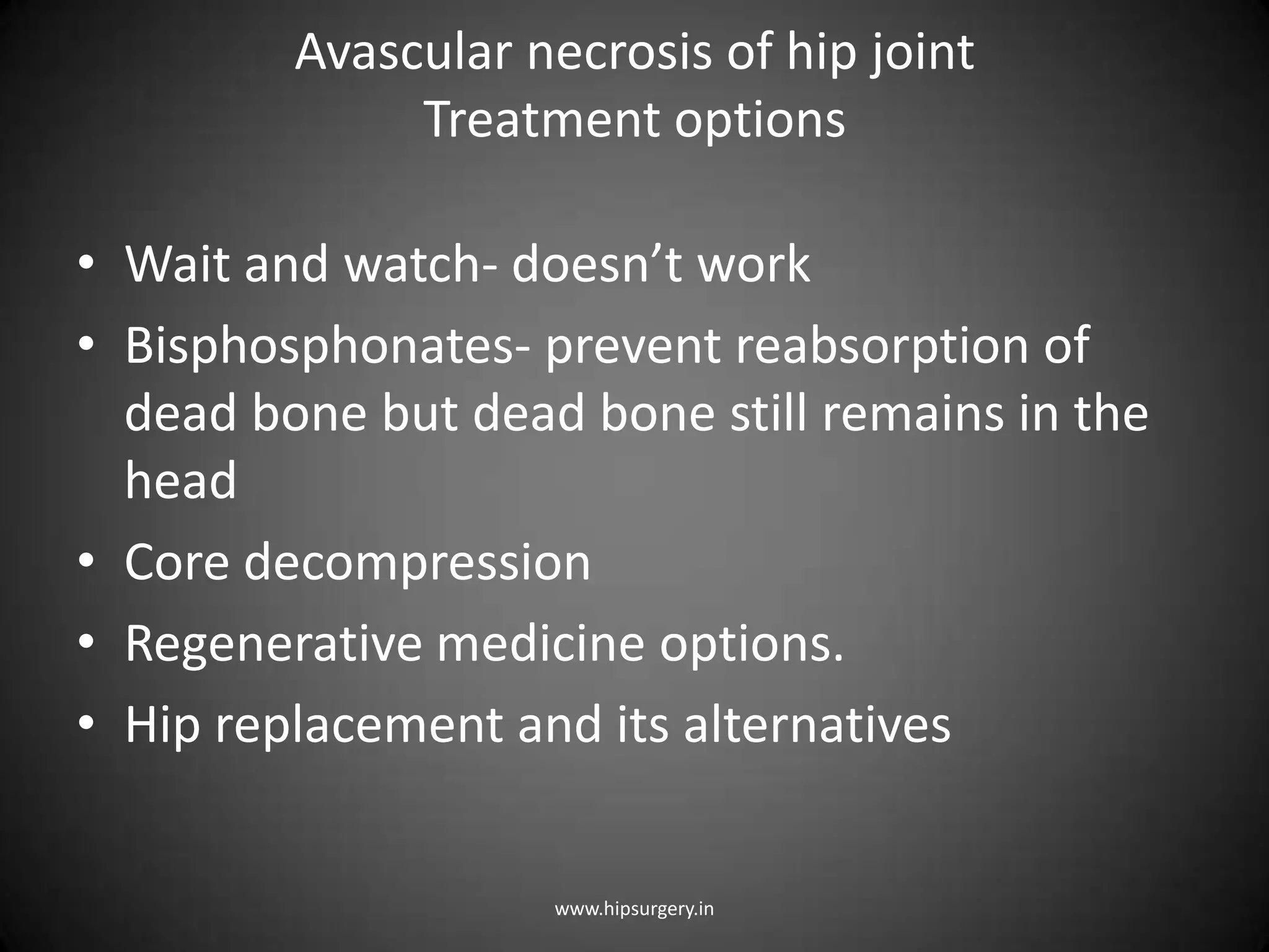 Avascular necrosis of hip joint | PPTX