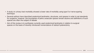 Avascular spaces in radical hysterectomy.pptx
