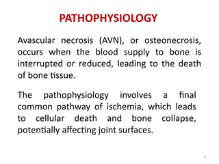 Avasular necrosis – medical management-1.pptx