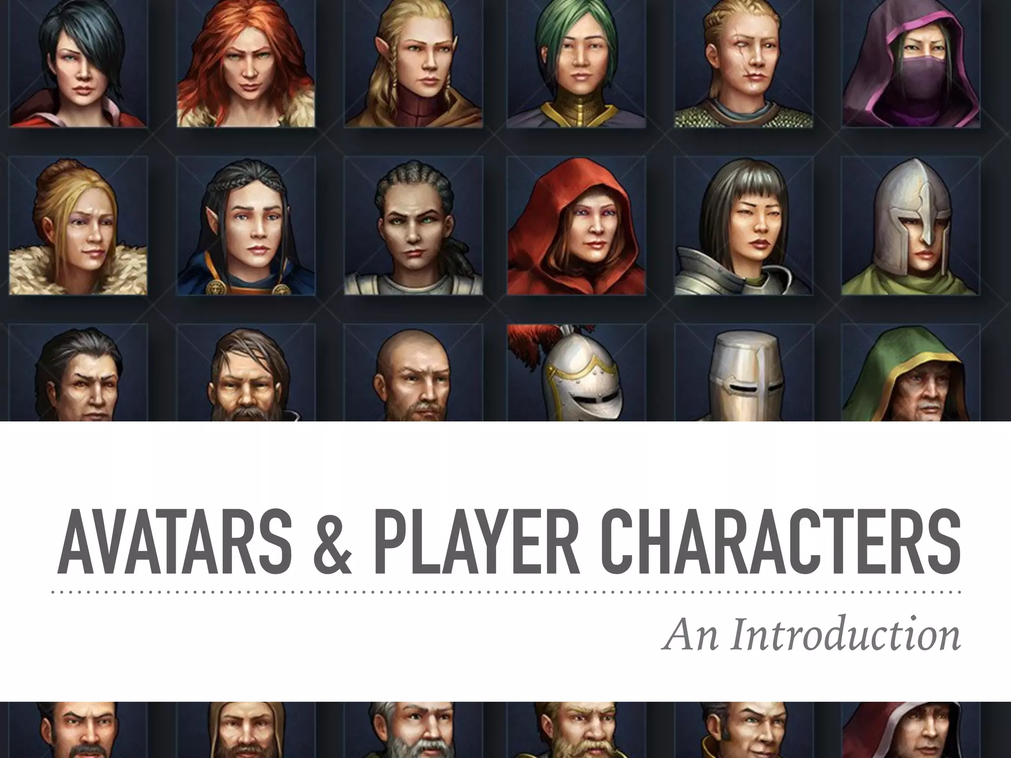 Avatars and Player Characters | PPT