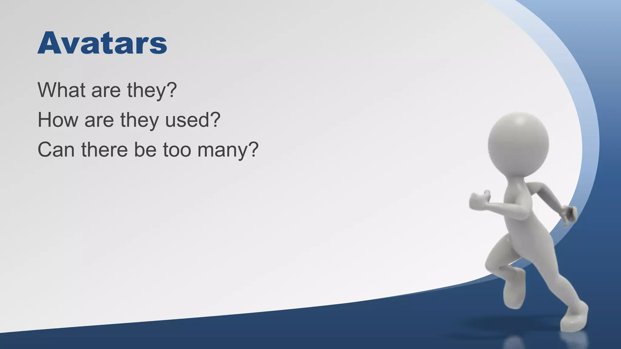 Avatars in the classroom | PPTX