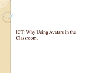 Avatars in education, voki | PPT