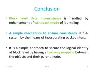 Data Consistency Enhancement in Writeback mode of Journaling using Backpointers | PPTX