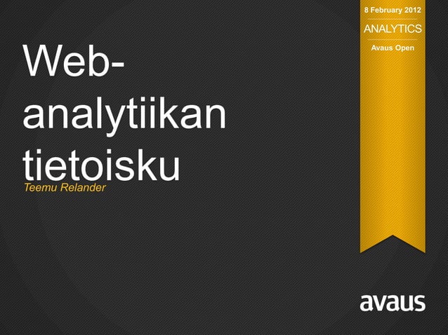 Web-analytiikka - Avaus Open | PPT