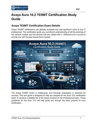Avaya Aura 10.2 (70390T) Certification Study Guide and Exam Preparation ...